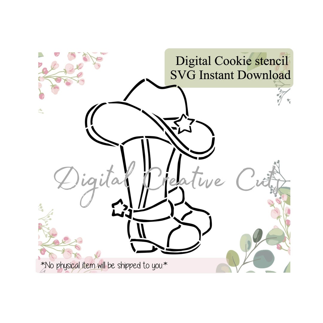 Cowboy Boots and Hat PYO Cookie Stencil Digital Instant Download SVG ...