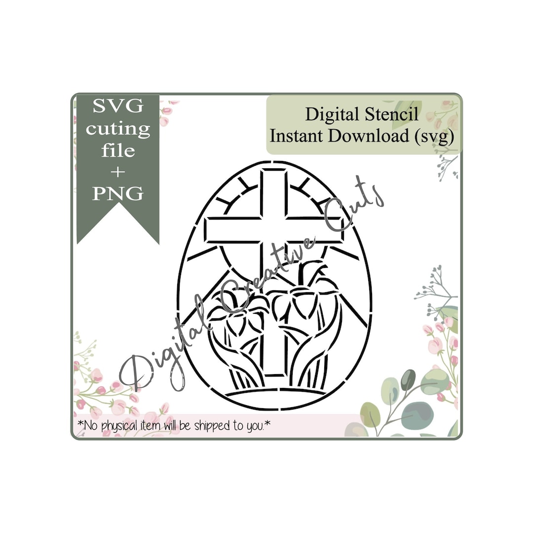Easter Egg Floral Cross PYO Cookie Stencil Digital Download SVG Cutting ...
