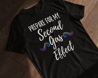 Second Gas Effect Anesthesia Humor Adult Unisex T-shirt - Etsy