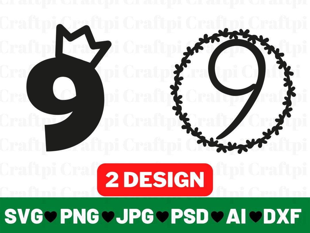 Number 9 SVG, Crown Number Nine SVG, 9th Birthday Png, Circle Number 9 ...