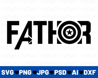 Fathor Svg, Father's Day Shirt, Fathor Superhero, Instant Download ...