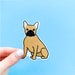 Frenchie Sticker French Bulldog Sticker Frenchie Mom Frenchie Dad ...