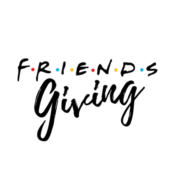 Friendsgiving Svg - Etsy
