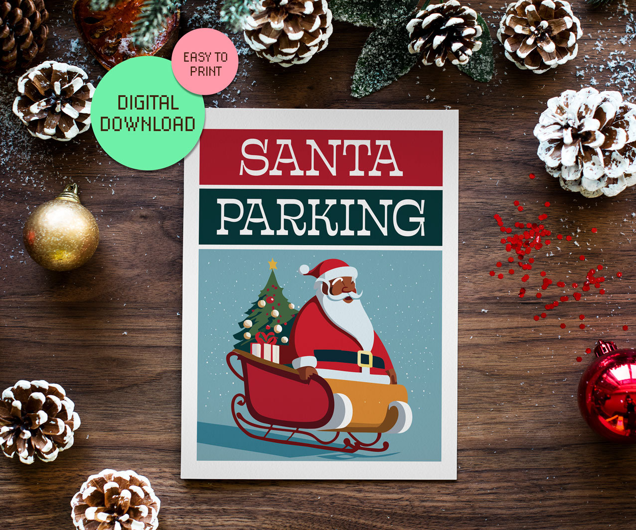 Santa Parking Signage, Printable Files, Holiday Decor, Easy to Print 8. ...