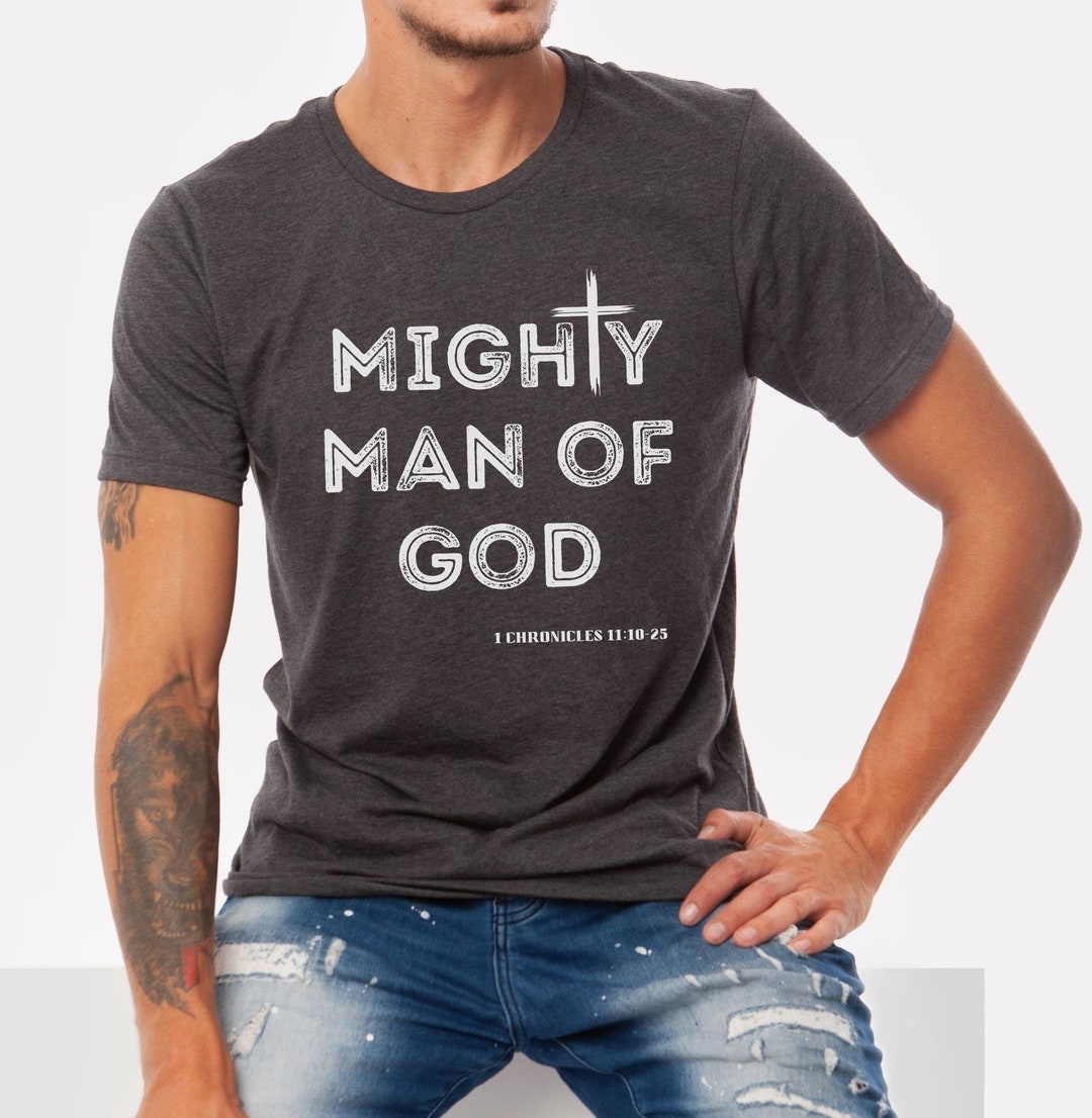 Mighty Man of God Shirt Christian Men's T-shirt God - Etsy