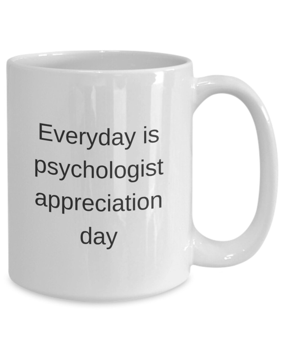 Everyday is Psychologist Appreciation Day - Etsy