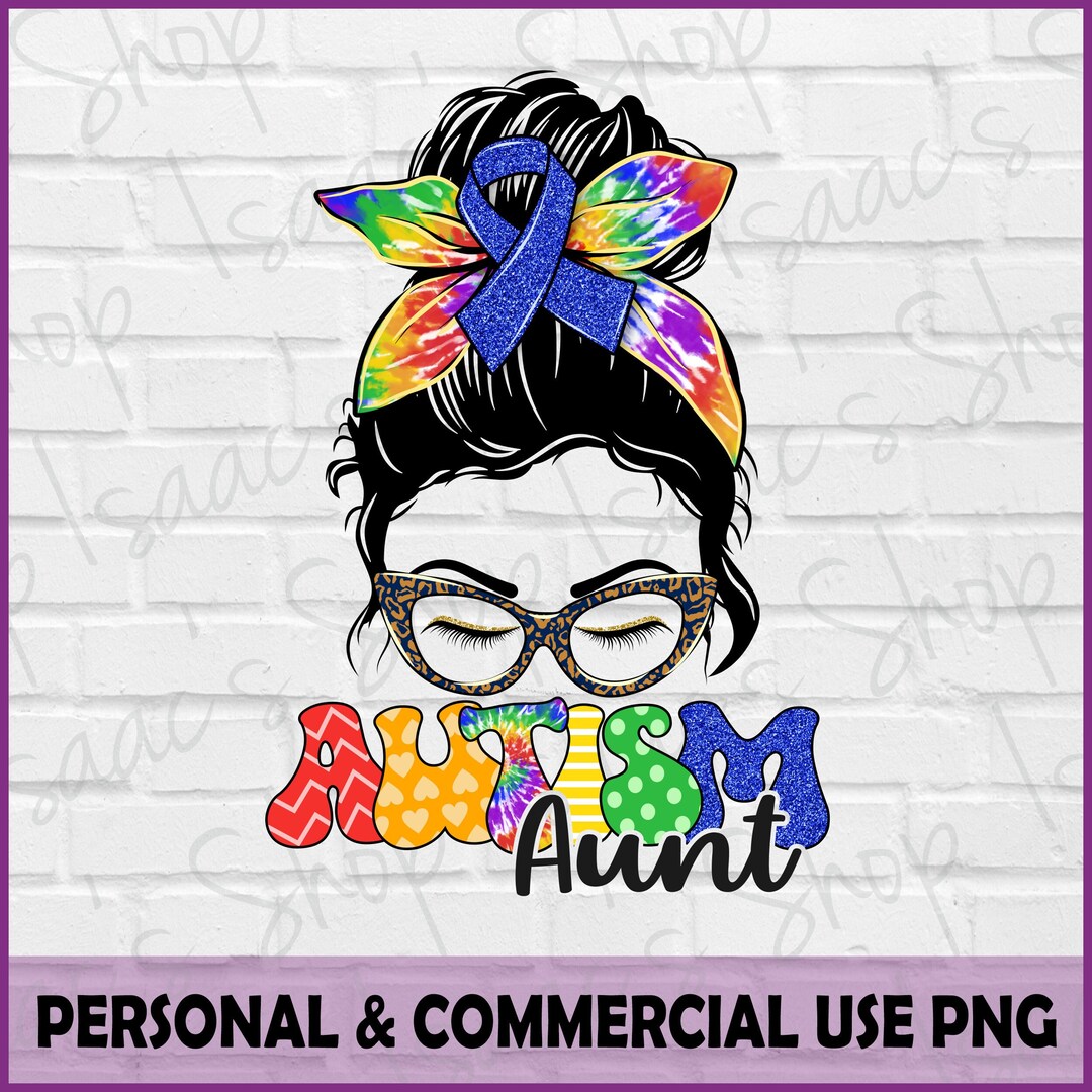Autism Messy Bun Mom Life Png, Autism Sublimation File, Autism ...