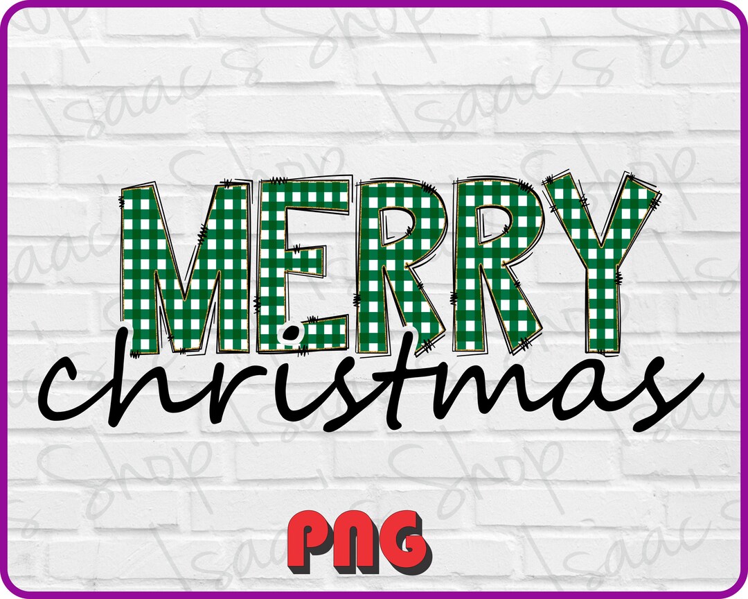 Merry Christmas Green Plaid Png File Christmas Sublimation - Etsy