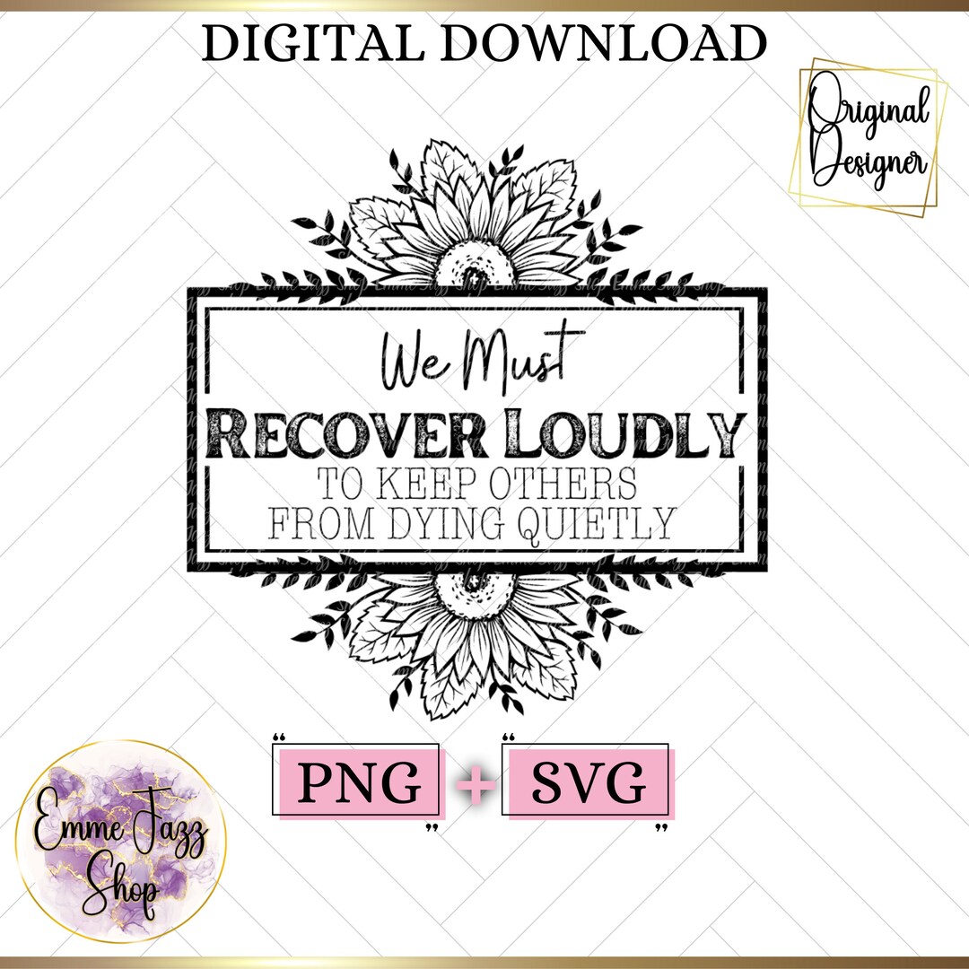 Recover Loudly PNG Flower Png Recovery PNG Transfers Recover Outloud ...