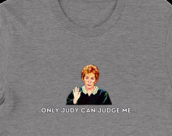 Judge Judy Shirt | Etsy