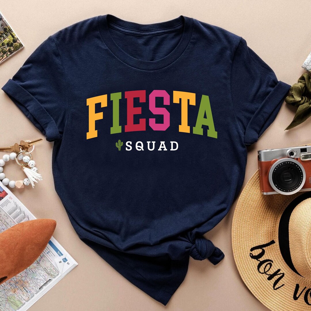 Fiesta Squad T Shirt, Fiesta Matching Shirt, Cinco De Mayo Shirt ...