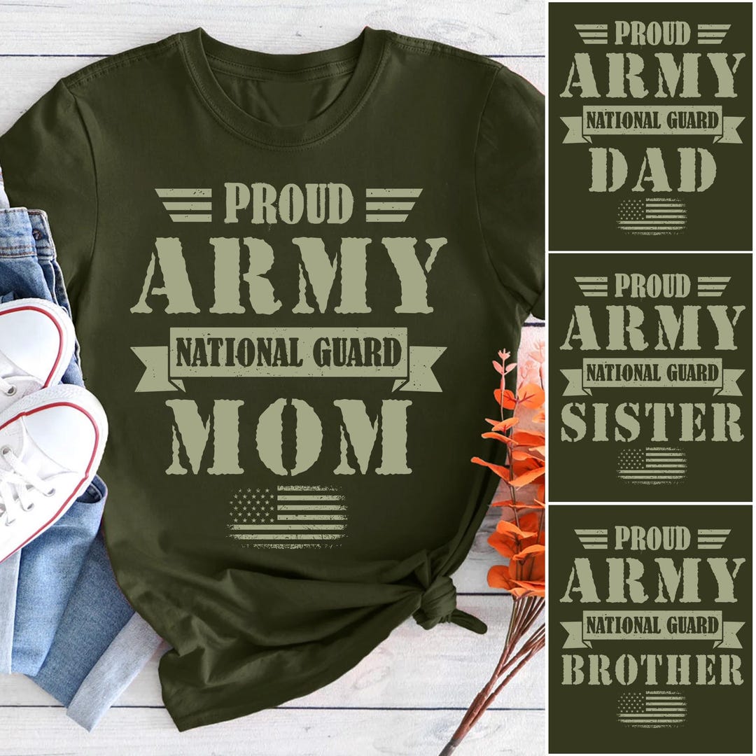 Proud Family of Army National Guard Shirt, Custom Military Support Tee ...