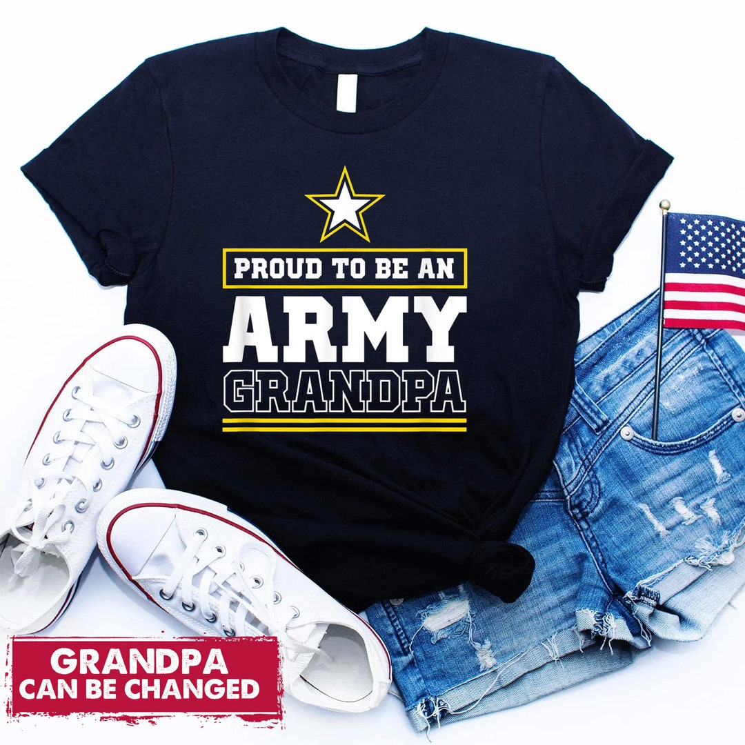 Proud Army Grandpa T-shirt, Proud to Be an Army Grandpa Shirt, Military ...