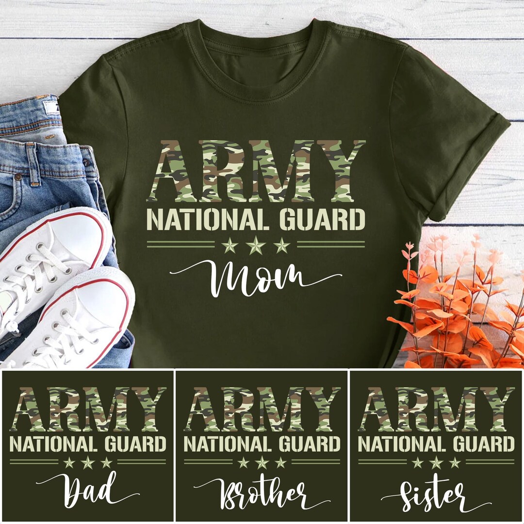 Custom Army National Guard Sister Shirt, Army National Guard Mom, Army ...