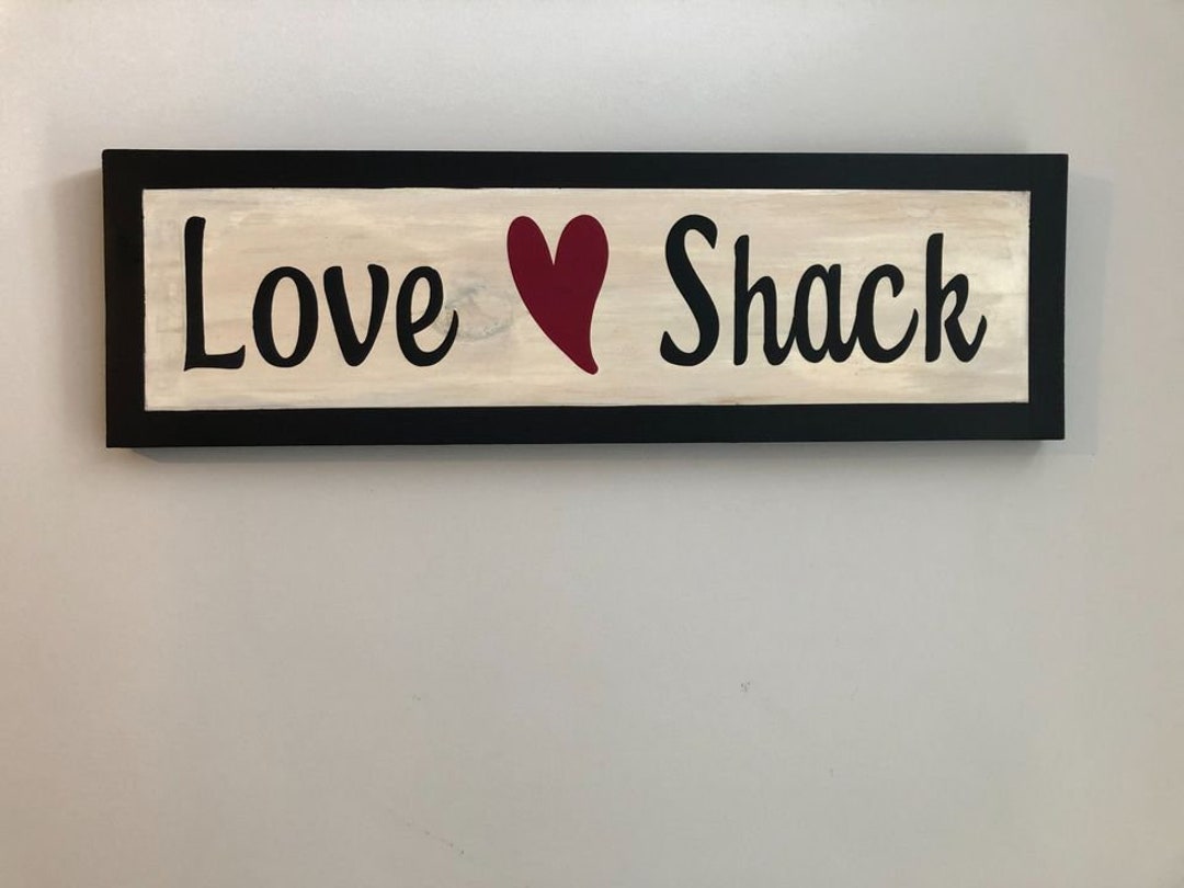 LOVE SHACK SIGN - Etsy