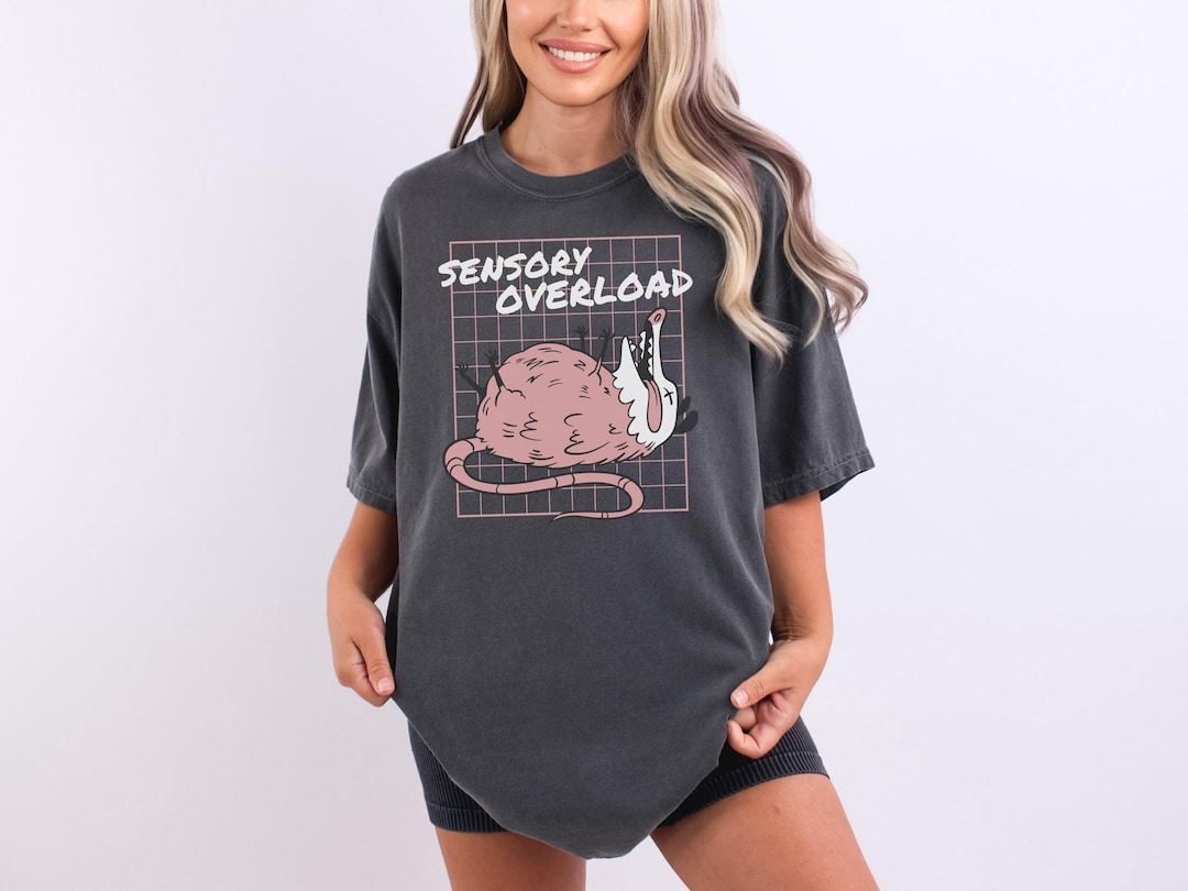 Sensory Overload Comfort Colors ADHD Shirt Opossum Autism Shirt Funny ...