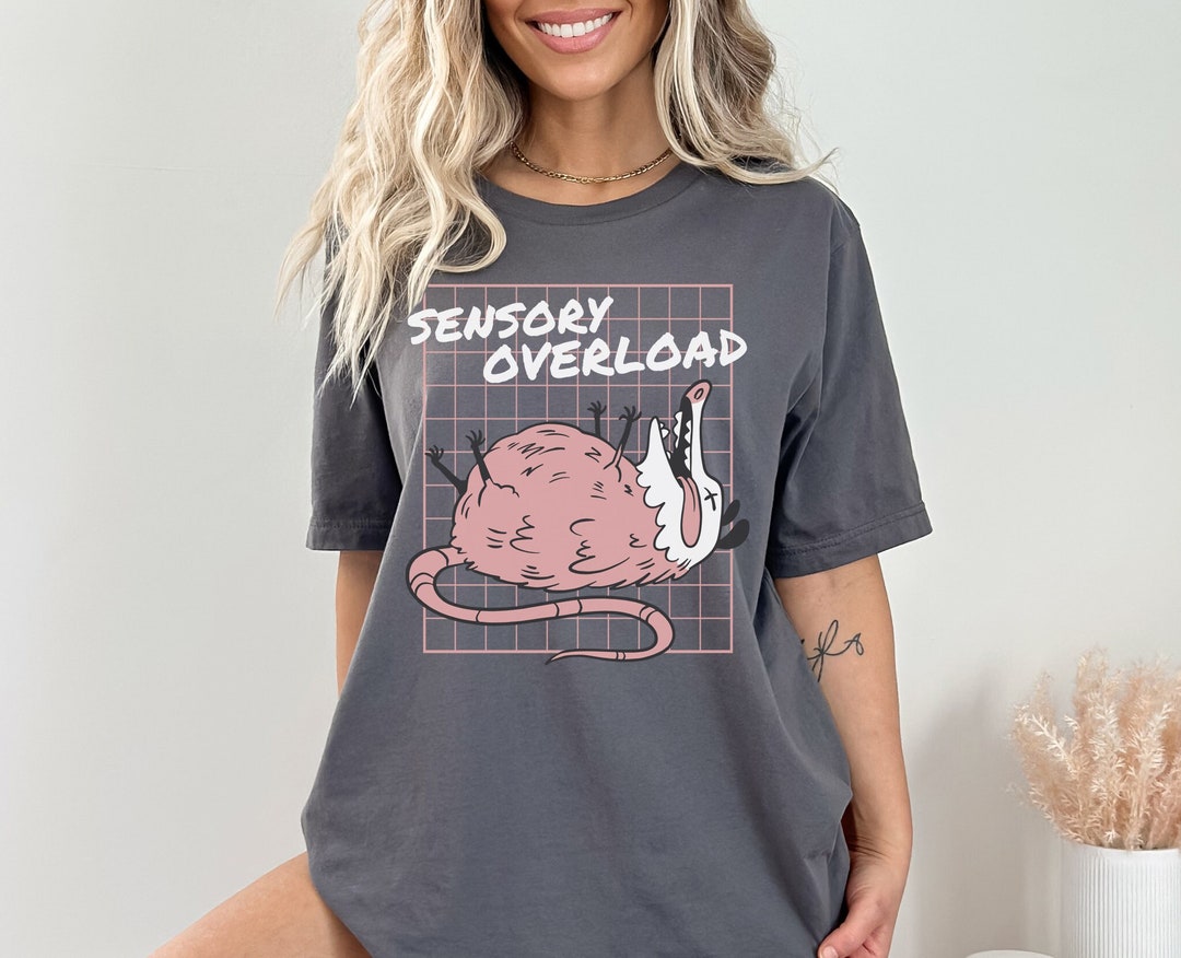 Sensory Overload Possum Neurodiversity Shirt Funny ADHD Merch Adult ...