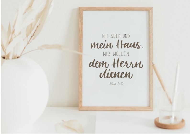 Poster Bibelvers Ich aber und mein Haus, wir wollen dem Herrn dienen ...