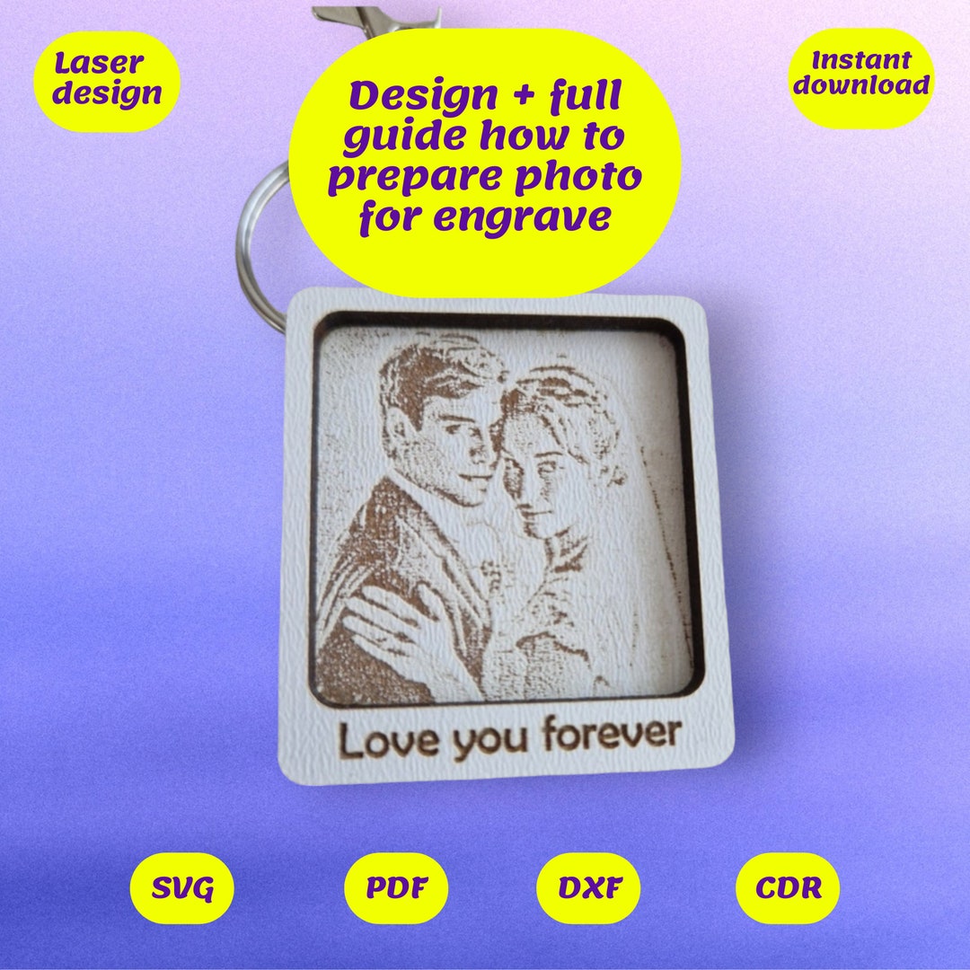 Engraved Photo Keychain Design for Laser Cutter, Laser Files, Laser ...