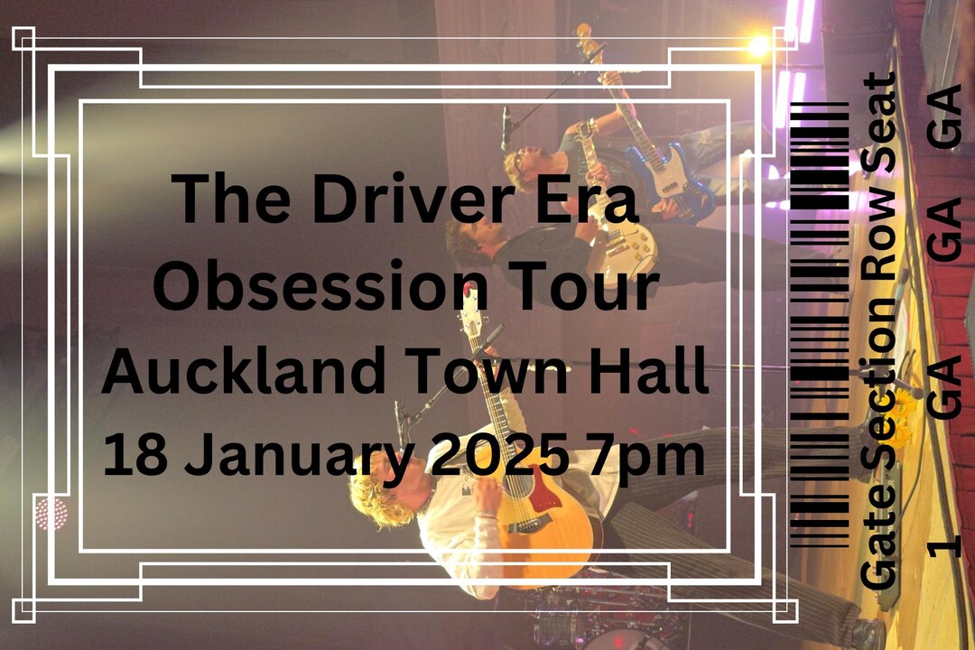 Digital | the Driver Era Obsession Tour Ticket Souvenir | Auckland New ...