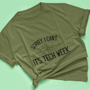 Tech Week Shirt, Theater Shirt, Drama Teacher Gift, Theater Teacher ...