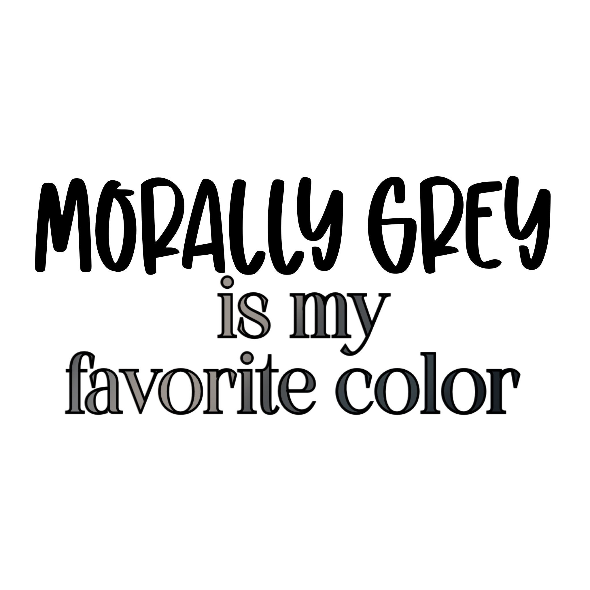 Morally Grey Sticker - Etsy