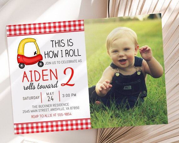 Push Car Photo Birthday Invitation template, This is how I roll Cozy ...