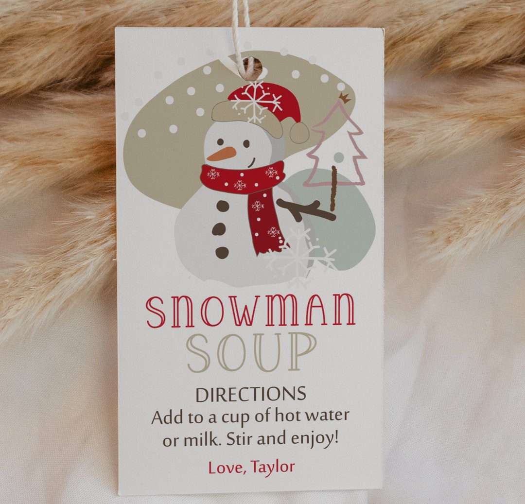 Snowman Soup Christmas Gift Tags Template, Editable, Cute Boho Snowman ...