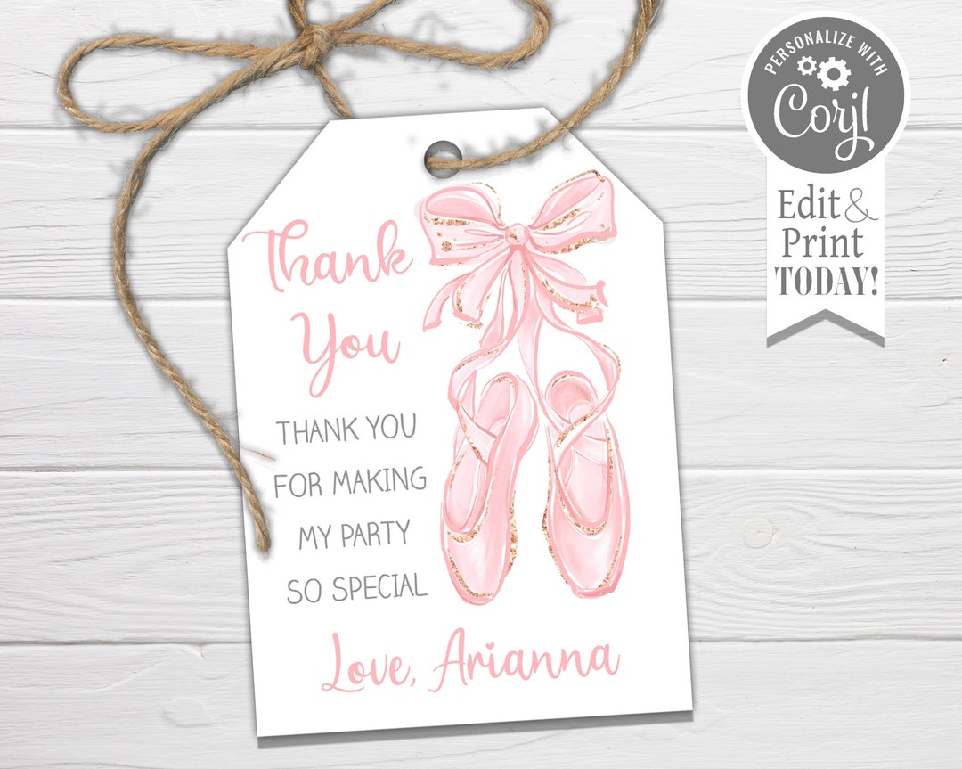 Ballet Slipper Favor Tags, Ballerina Birthday, Editable Thank You Tag ...