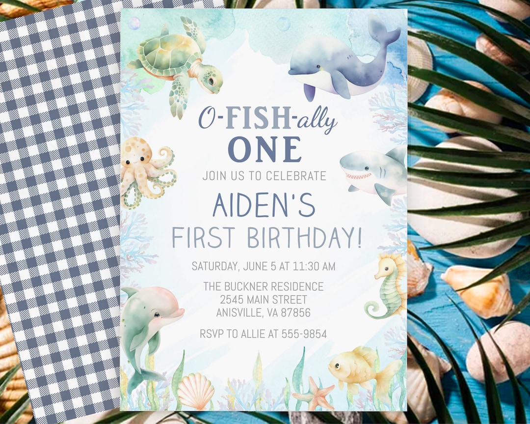 O-fish-ally One Birthday Invitation: First Birthday Under the Sea ...