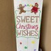 Christmas Porch Sign Gingerbread House Candy House Gingerbread Man ...