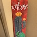 Hand-painted Cactus Garden Welcome Sign: Southwestern Porch Art - Etsy