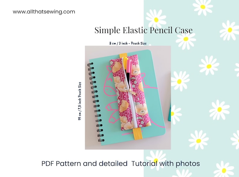 Pen Holder and Elastic Pencil Case Sewing Pattern Bundle, DIY Journal ...