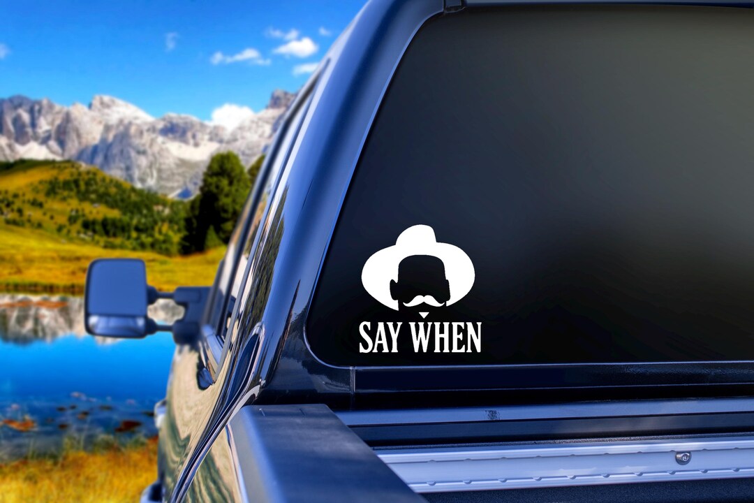 Doc Holliday Say When Vinyl Decal - Etsy