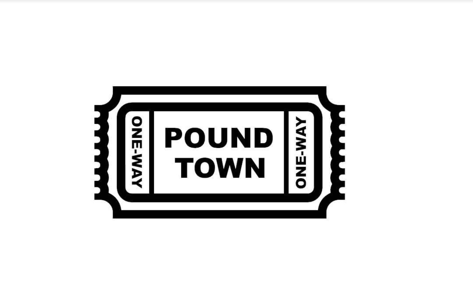Ticket to Pound Town Vinyl Decal - Etsy