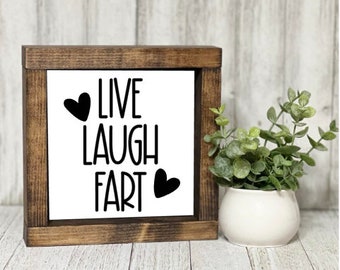 Live Laugh Fart - Etsy