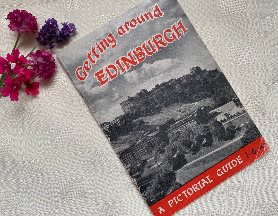 Getting Around Edinburgh A Pictorial Guide Vintage Booklet - Etsy