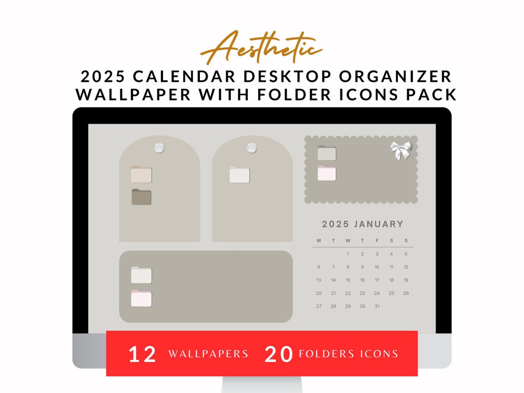 2025 Aesthetic Calendar Desktop Organizer Wallpaper | Folder Icons ...