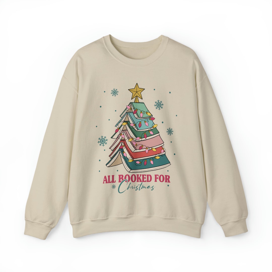 All Booked for Christmas Christmas Sweater Ugly Christmas Sweater Books ...