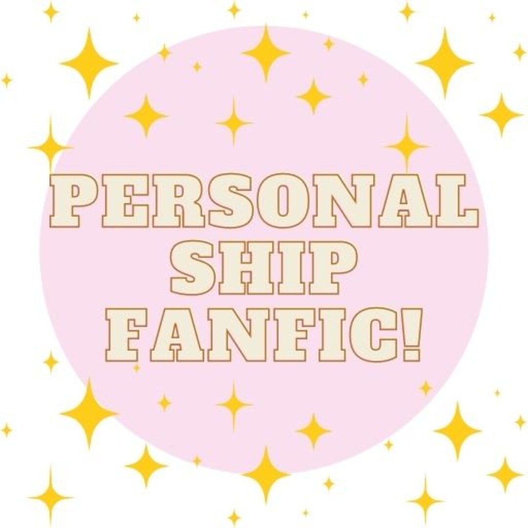 Your Personal Favorite Ship Fanfic! - Etsy
