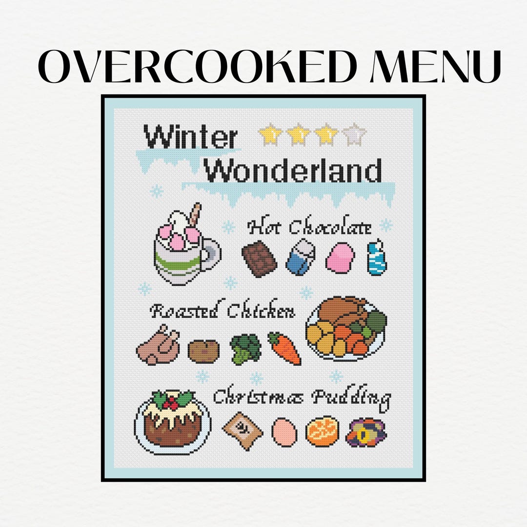 Overcooked Winter Wonderland Menu 1 Cross Stitched Pattern | Fun ...