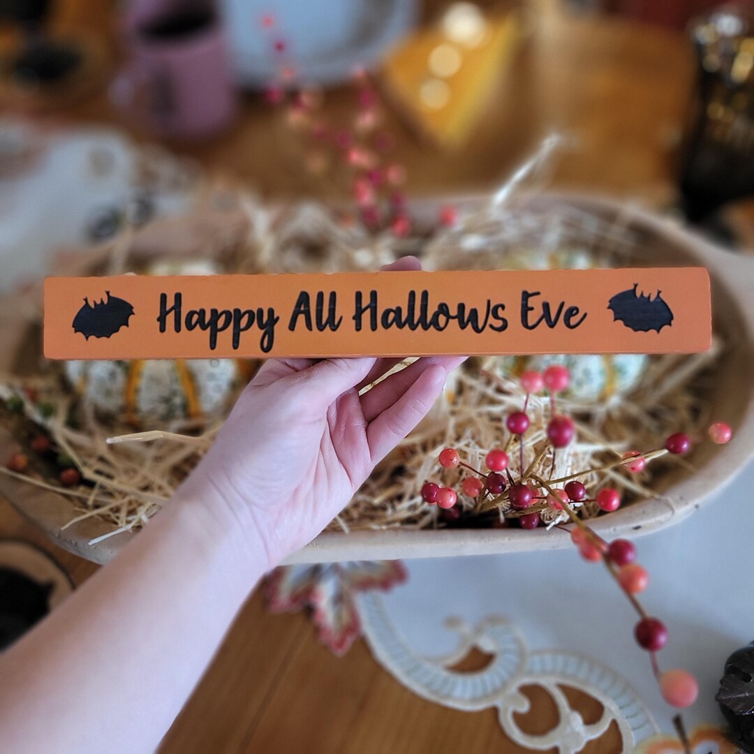 Happy All Hallows Eve Sign - Etsy
