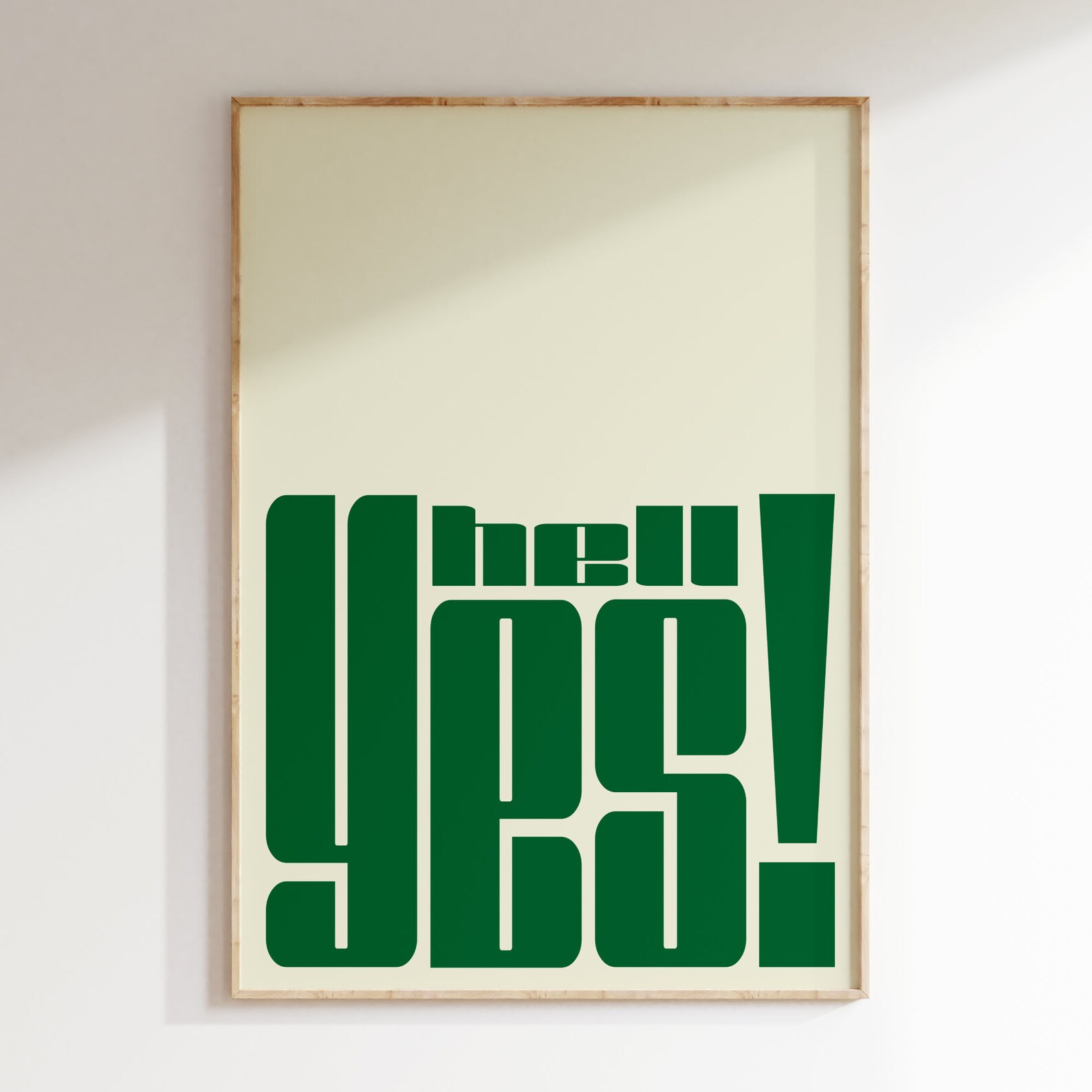 Hell Yes Wall Art Print, Bold Yes Print, Modern Typography Print, Home ...