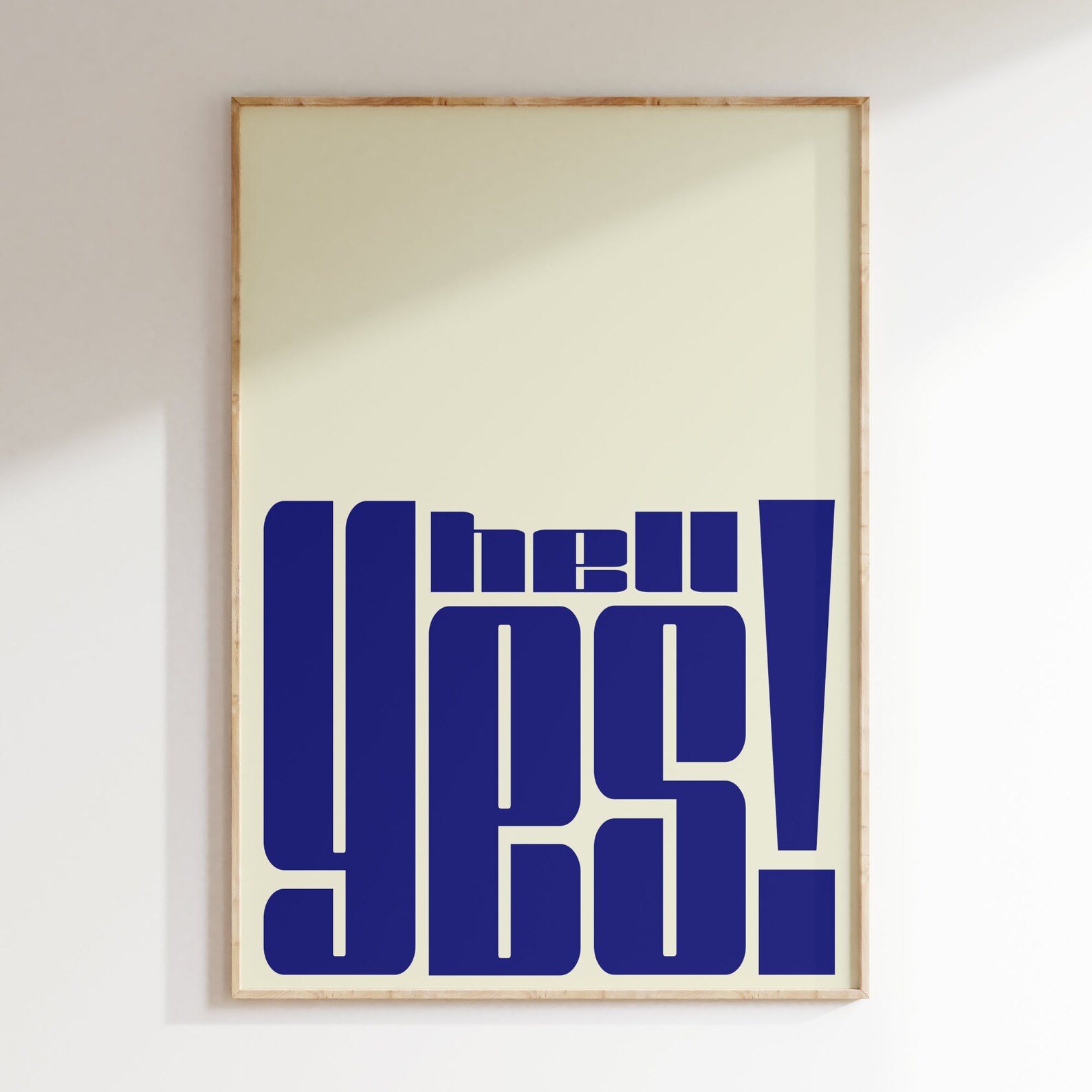 Hell Yes Wall Art Print, Bold Yes Print, Modern Typography Print, Home ...
