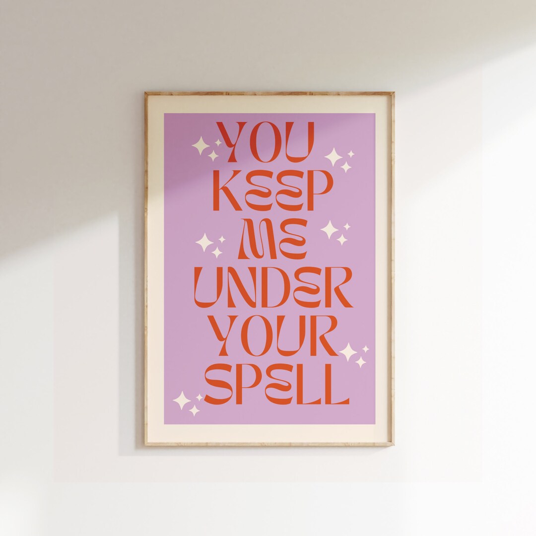Inspired Music Print You Keep Me Under Your Spell Song - Etsy