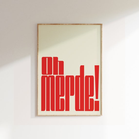 Oh Merde Wall Art Print Bold Print Modern Typography Print | Etsy