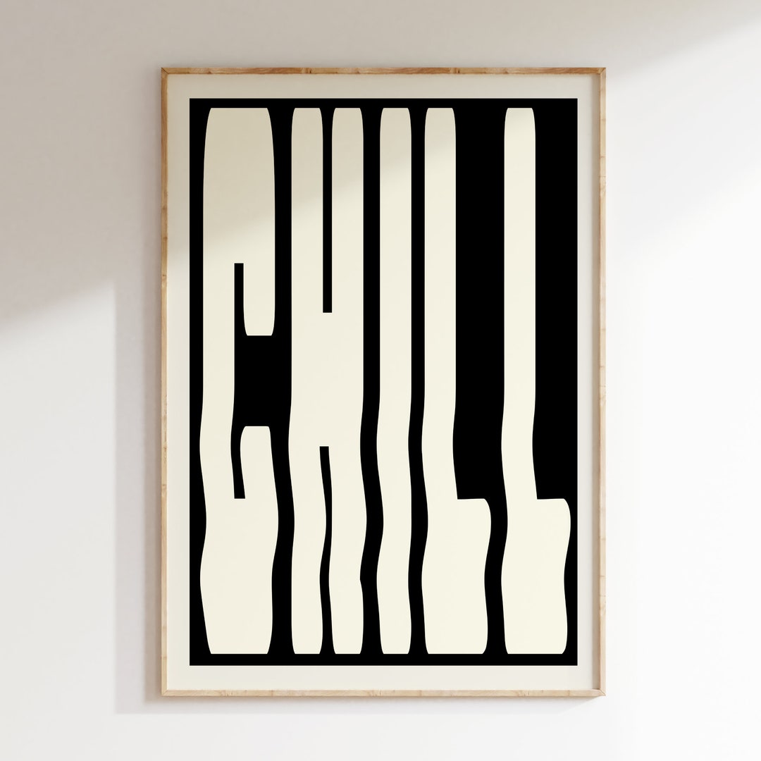 Chill Wall Art Print, Cool Print, Modern Typography Print, Home Decor ...