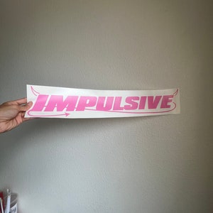 Impulsive Windshield Banner // JDM Sticker, Vinyl Decal, Car Decor, JDM ...