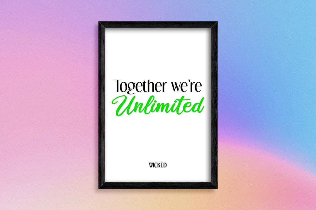 Together We're Unlimited - Wicked - Musical Theatre Broadway Musicals ...