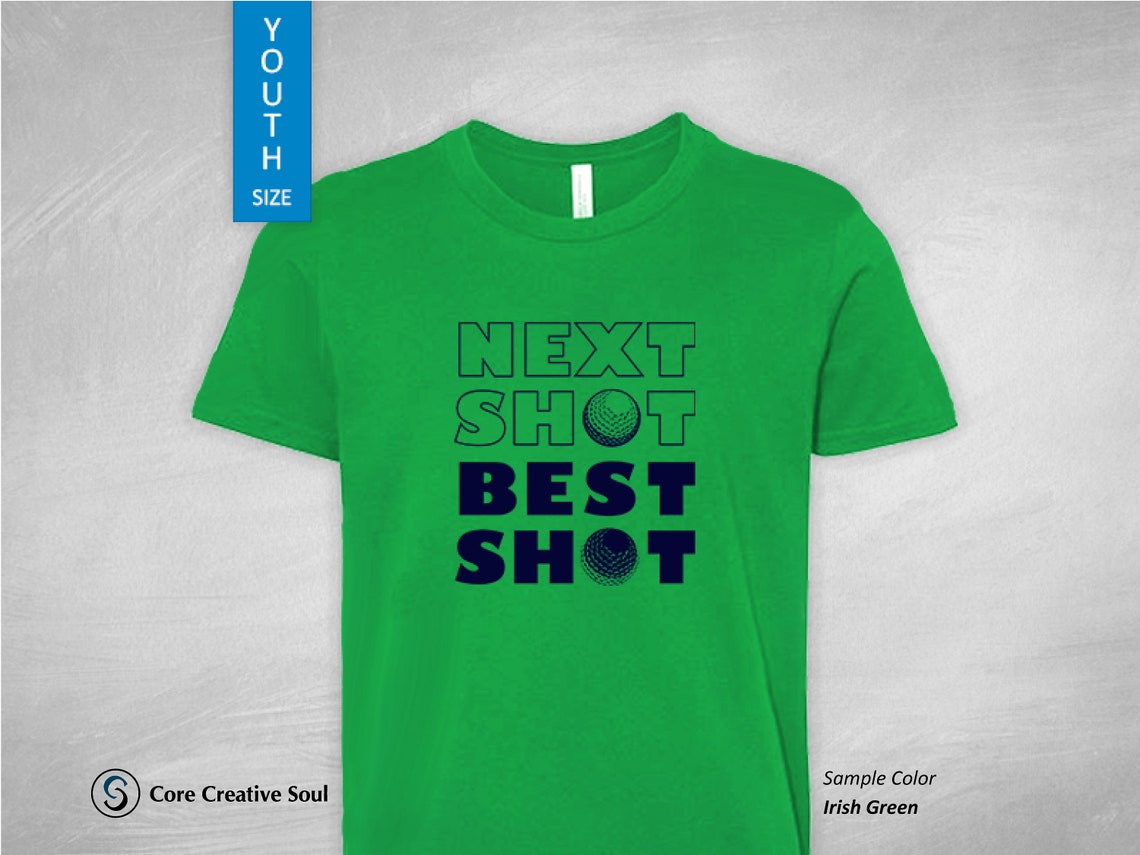 Golf YOUTH Next Shot Best Shot Short Sleeve T-shirt - Etsy